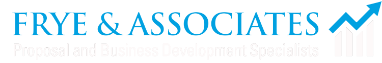 Frye and Associates – Proposal and Business Development Experts